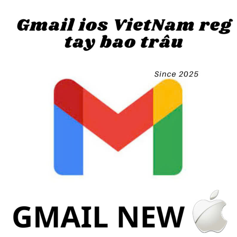 Gmail New IOS IP Việt Nam - Tạp hóa MMO