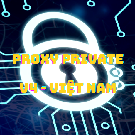 PROXY VN V4 PRIVATE 2 NGƯỜI DÙNG - Tạp hóa MMO