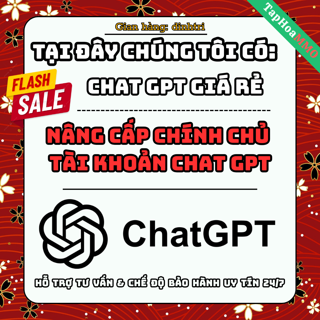 TÀI KHOẢN CHAT GPT PLUS - OPENAI - CHÍNH CHỦ DÙNG RIÊNG⭐⭐⭐⭐⭐ - Tạp hóa MMO